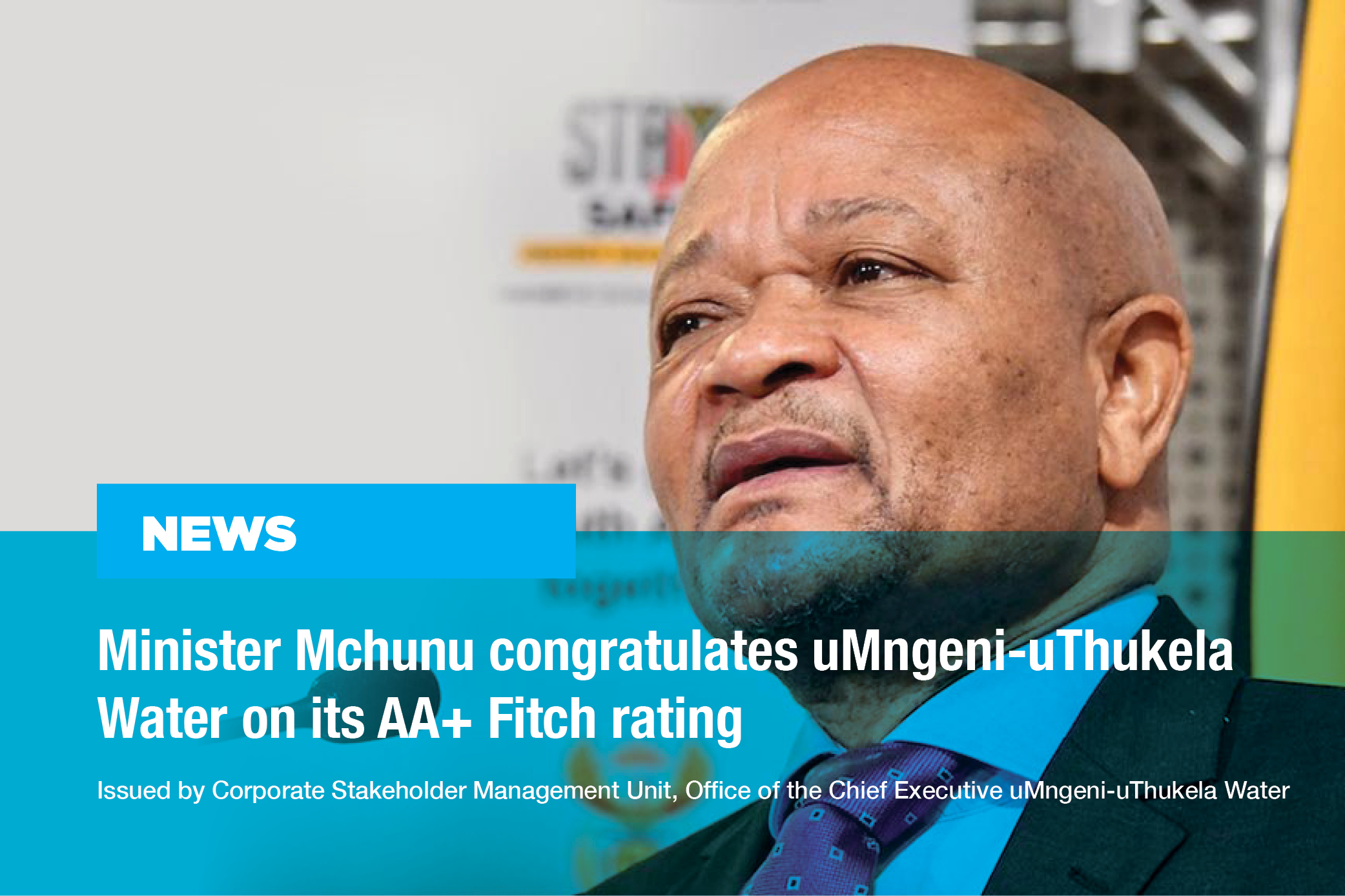Minister Mchunu congratulates uMngeni-uThukela Water on its AA+ Fitch ...